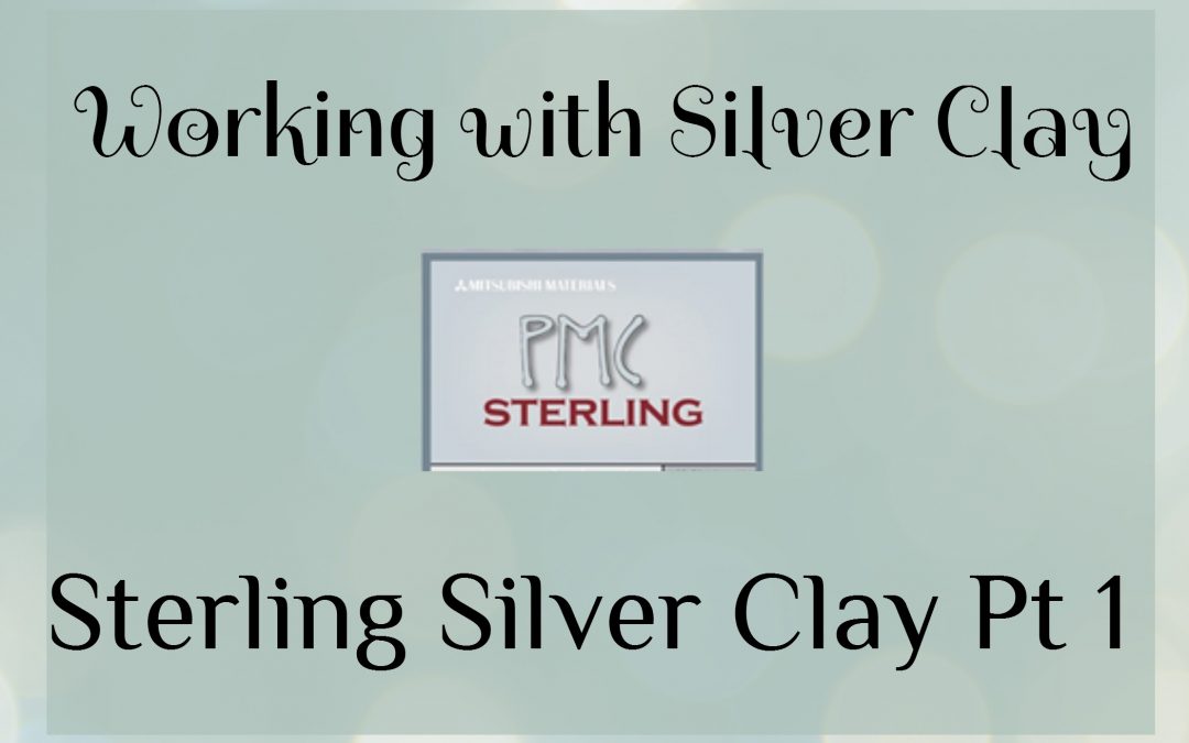 Sterling Silver Clay - Part 1 - Silver Clay School